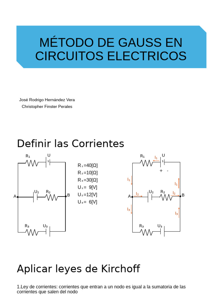 Método de Gauss en Circuitos Eléctricos | PDF | Ingenieria Eléctrica ...