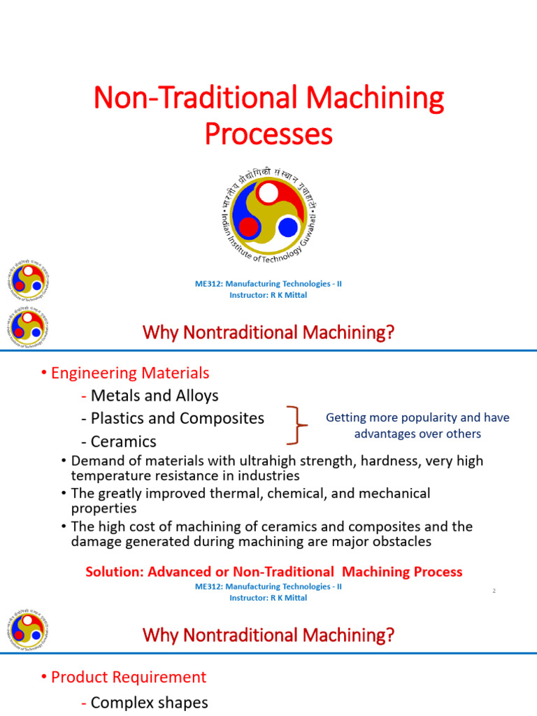ME312 Non Traditional Machining | PDF | Machining | Physical Sciences