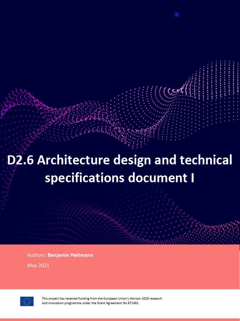 D2.6 - Architecture Design and Technical Specifications Document I ...