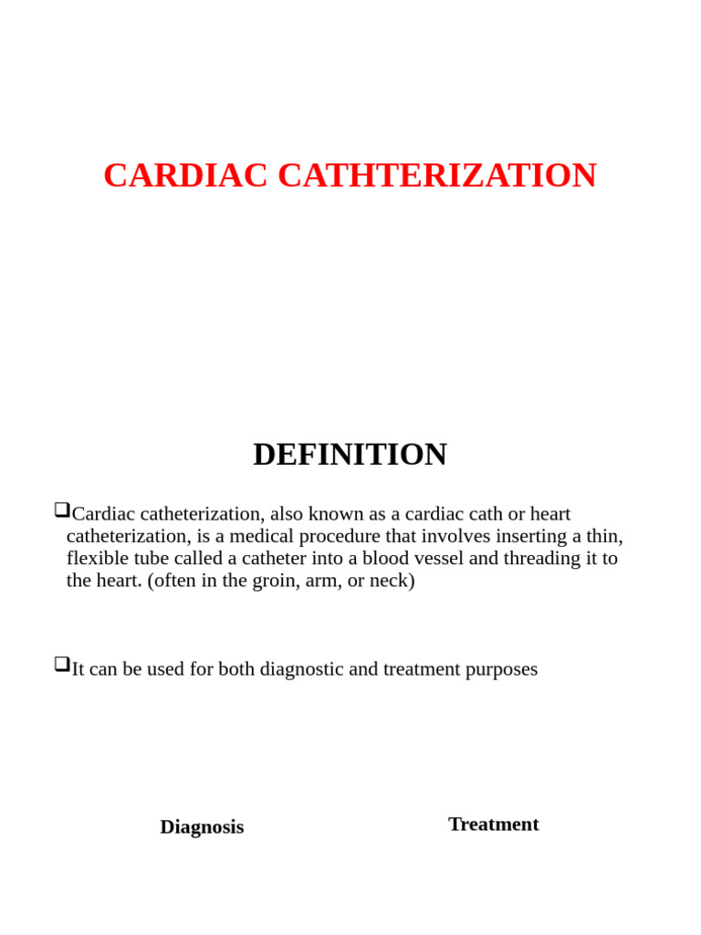 Cardiac Catheterization | PDF | Heart | Catheter
