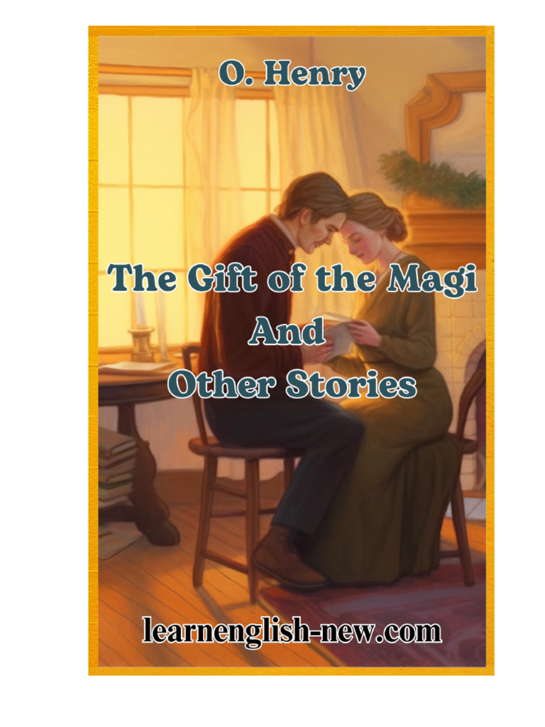 The Gift of The Magi and Other Stories by O. Henry Retold by Nancy ...