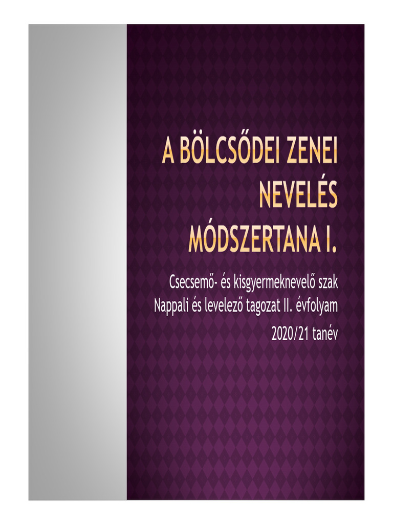 A Bölcsődei Zenei Nevelés Módszertana I. | PDF
