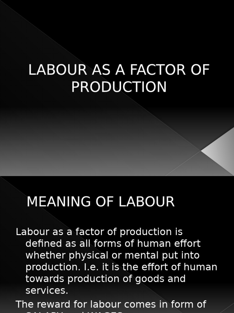 Characteristics and Importance of Labour | PDF | Career & Growth