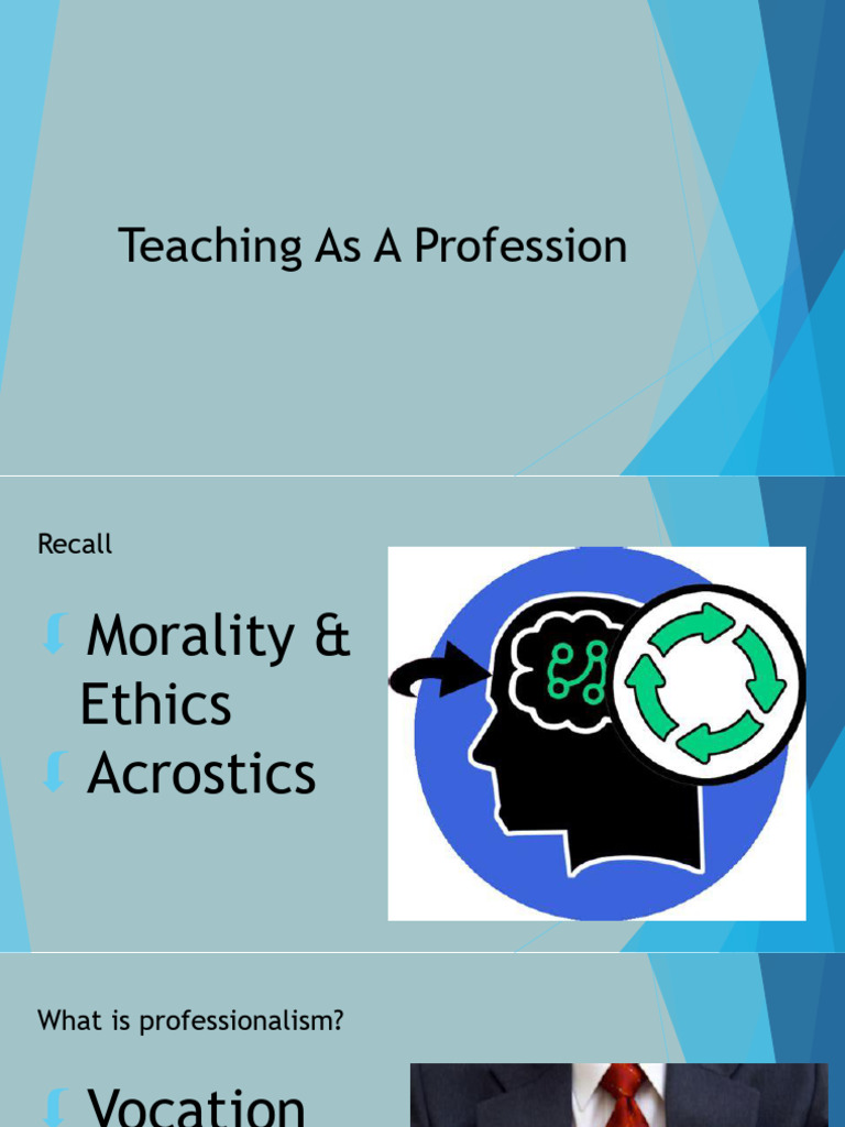 Understanding Teaching as a Profession | PDF | Learning | Teachers
