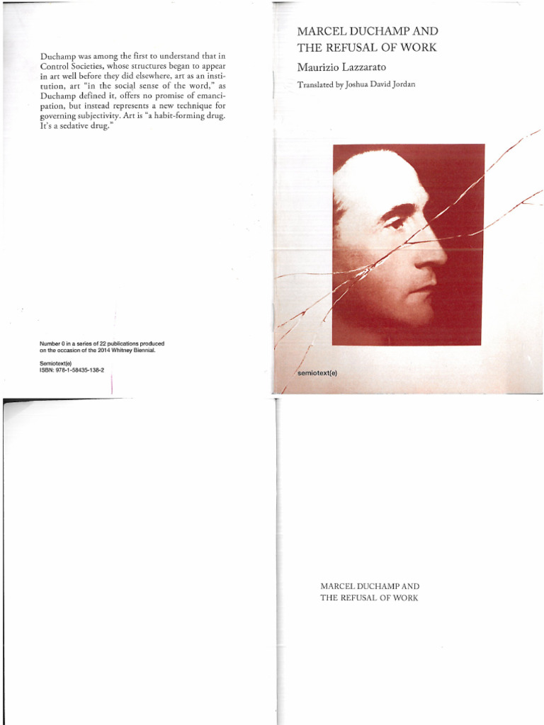 Maurizio Lazzarato - Marcel Duchamp Refusal of Work, Trans - Joshua ...