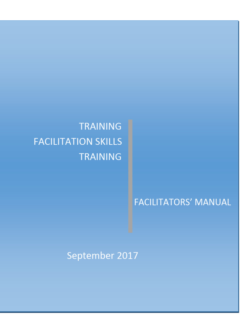 Training Facilitation Skills Manual | PDF | Educational Assessment | Learning