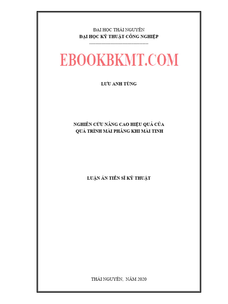 Nghiên Cứu Nâng Cao Hiệu Quả Của Quá Trình Mài Phẳng Khi Mài Tinh (Lưu Anh Tùng) | PDF