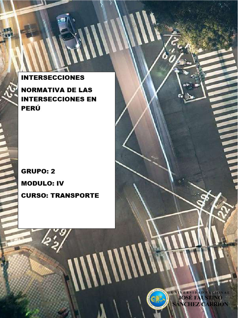 Transporte - Trabajo Monografico de Intersecciones | PDF | Tráfico | Intersección (carretera)