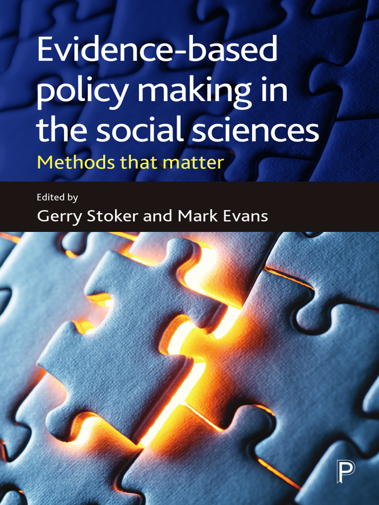 Dokumen - Pub - Evidence Based Policy Making in The Social Sciences ...