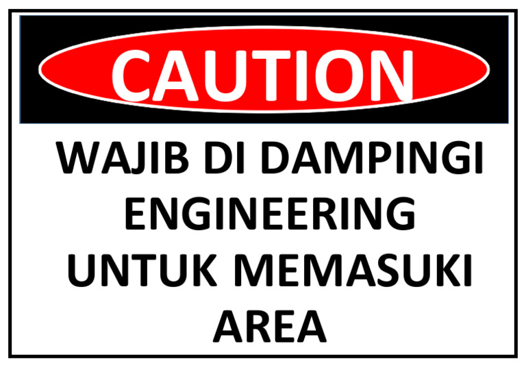 Hse - Signage - Wajib Di Dampingi Engineer | PDF