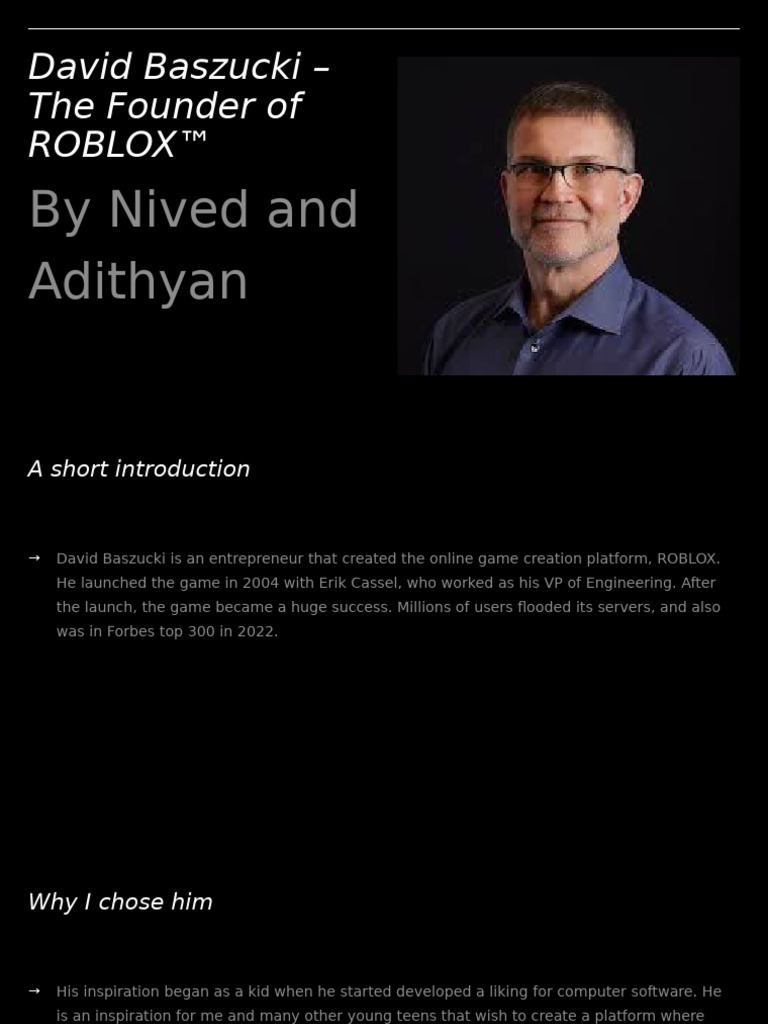 David Baszucki - The Founder of ROBLOX™ | PDF
