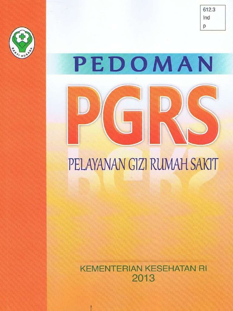 Pedoman Pelayanan Gizi RS PGRS 2013 | PDF