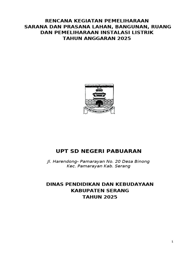Rencana Pemeliharaan Sarpras SDN Pamarayan 1 | PDF