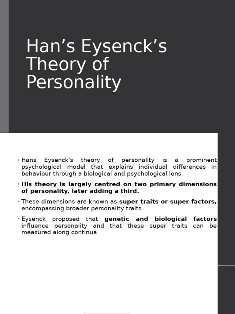 Han's Eysenck's Theory of Personality | PDF | Extraversion And Introversion | Emotions