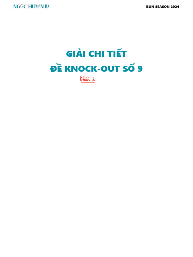(Ngọc Huyền LB) Đề KNOCK-OUT Số 9 (Handout) | PDF