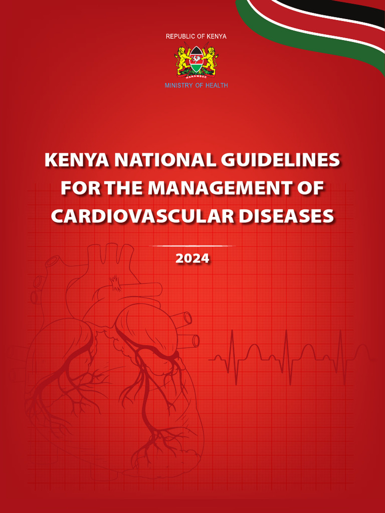 2024 Kenya National Guidelines For CVD Management | PDF | Thrombosis ...