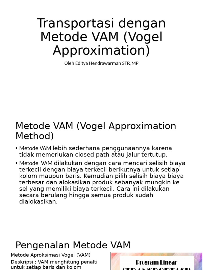 Transportasi Dengan Metode VAM (Vogel Approximation) | PDF
