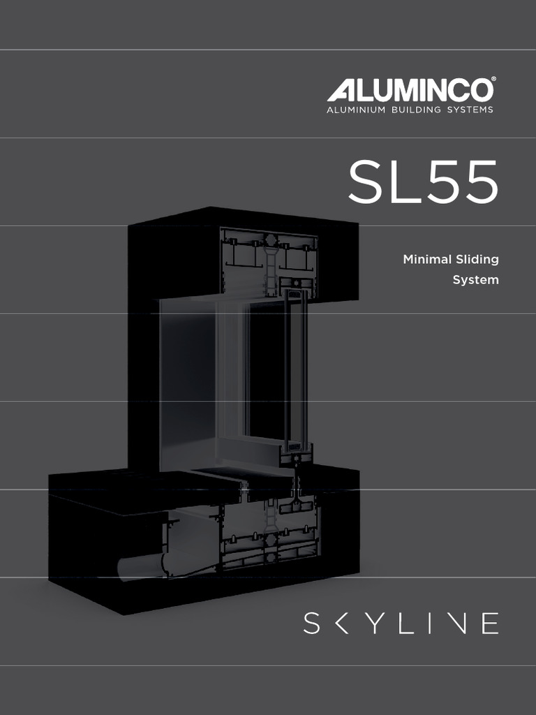 Aluminco SKYLINE SL55 Tech Catalogue | PDF