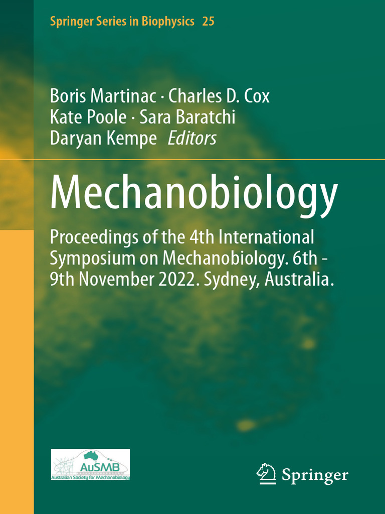 Mechanobiology: Boris Martinac Charles D. Cox Kate Poole Sara Baratchi ...