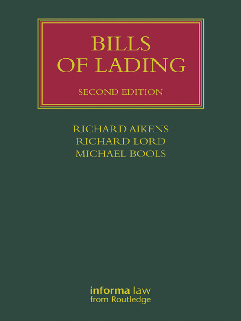 Richard Aikens Et. Al. (2016), Bills of Lading, Informa Law From ...