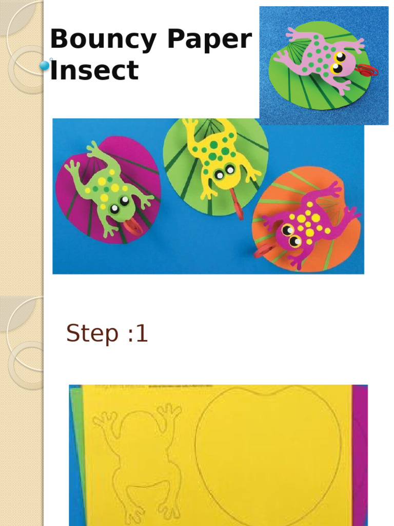 Bouncy Paper Insect Instructions | PDF
