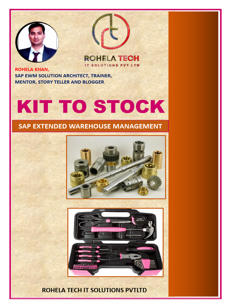 SAP EWM - KIT To Stock | PDF | Warehouse | Specification (Technical Standard)