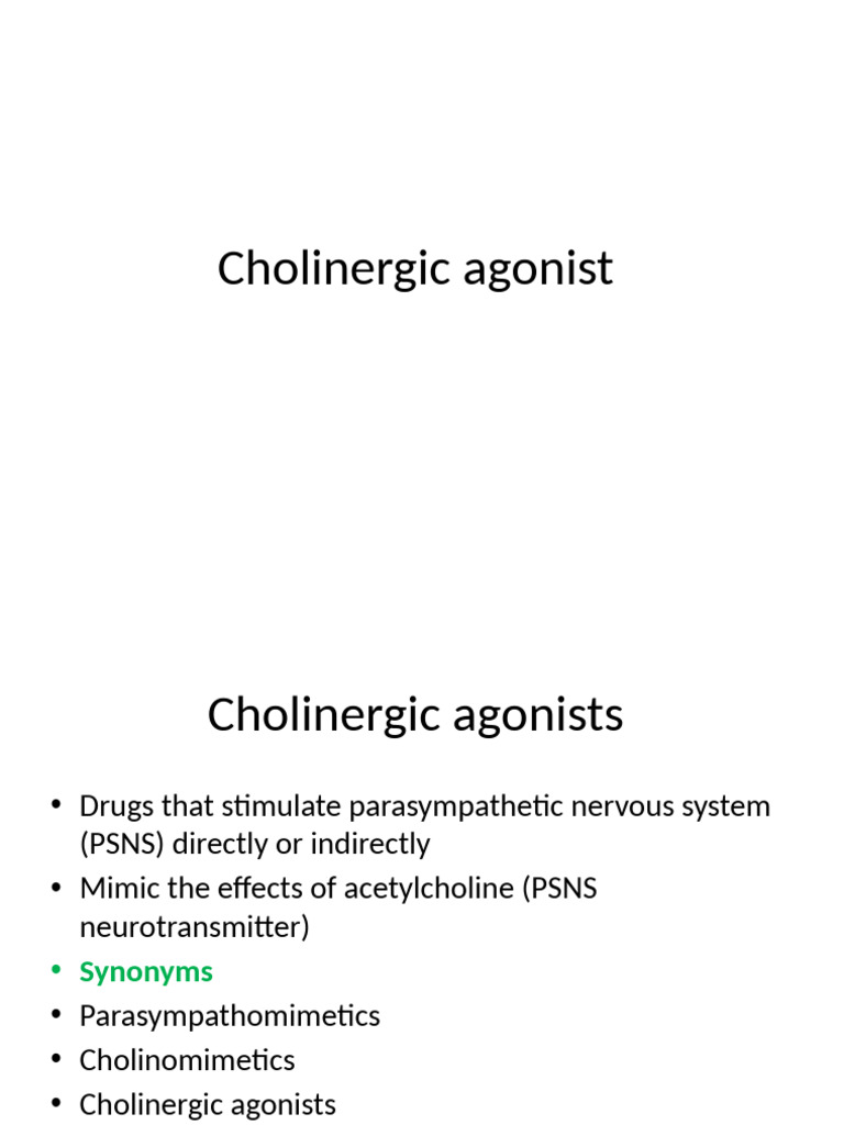 11) Cholinergic Agonist 1 | PDF | Acetylcholine | Neurochemistry