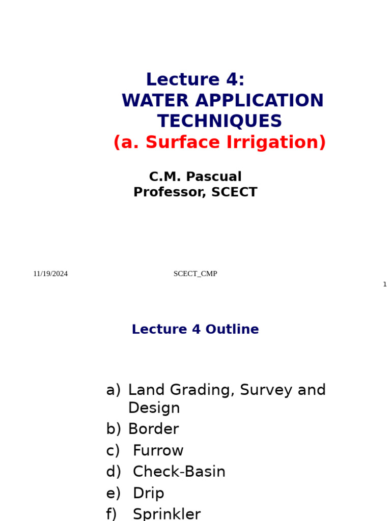 Lect4a-Water Application Techniques-Surface Irrigation | PDF | Irrigation | Agriculture