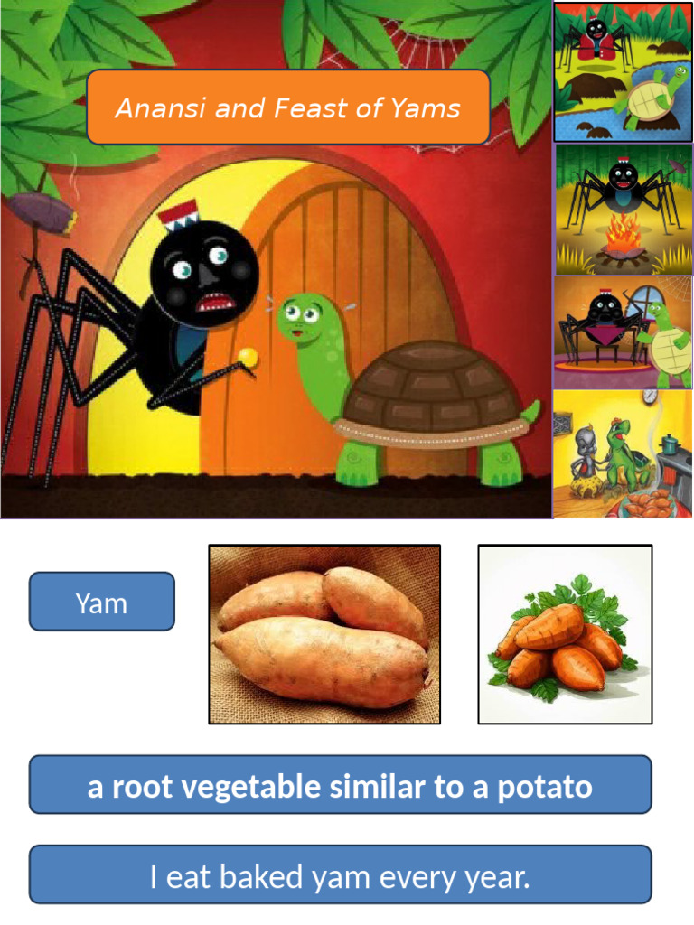 Anansi and Feast of Yams | PDF | Food And Drink Preparation | Cooking