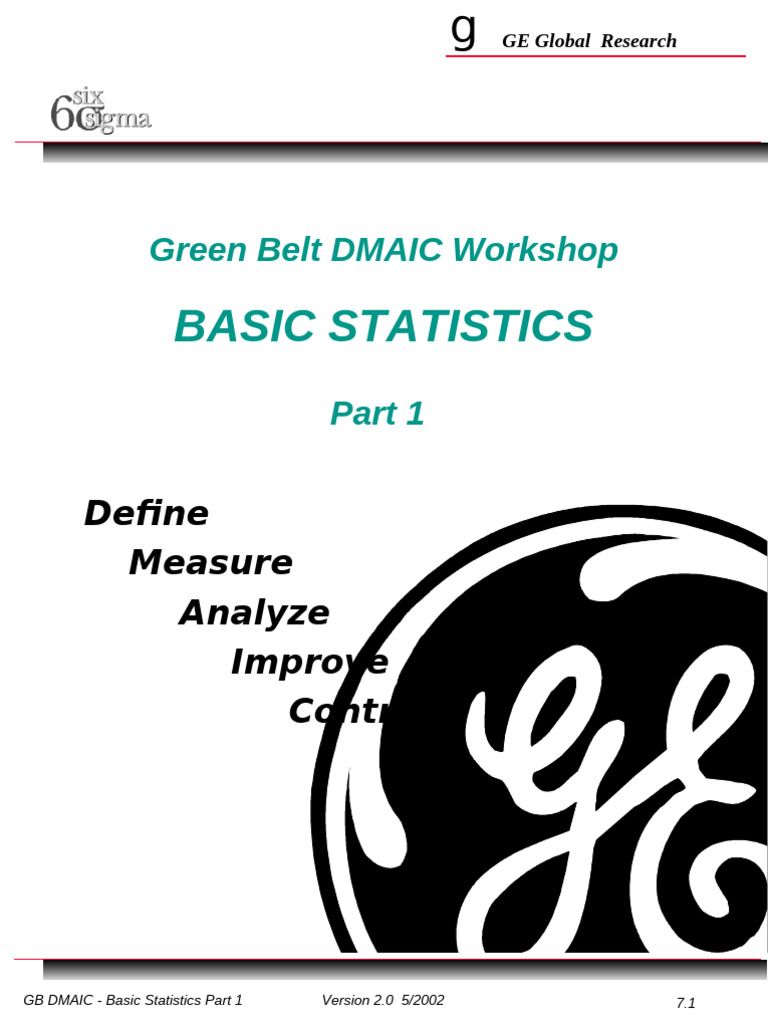 04 GB DMAIC Basic Statistics Part 1 | PDF | Statistics | Probability Distribution