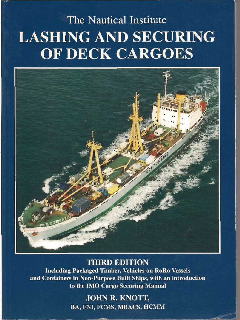 Lashing and Securing of Deck Cargoes - Third Edition 2002 | PDF