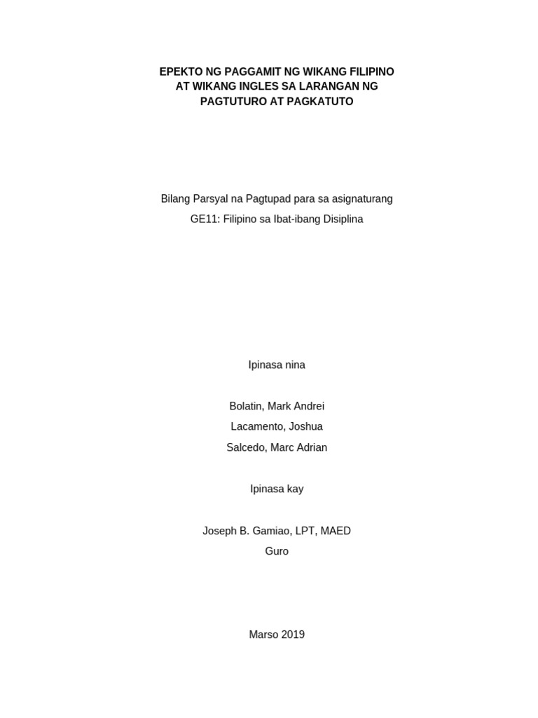 Epekto NG Paggamit NG Wikang Filipino at Wikang Ingles Sa Larangan NG Pagtuturo at Pagkatuto | PDF