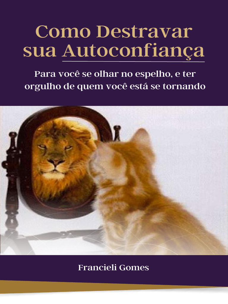 Desbloqueie Sua Autoconfiança Feminina | PDF | Vida | Autoimagem