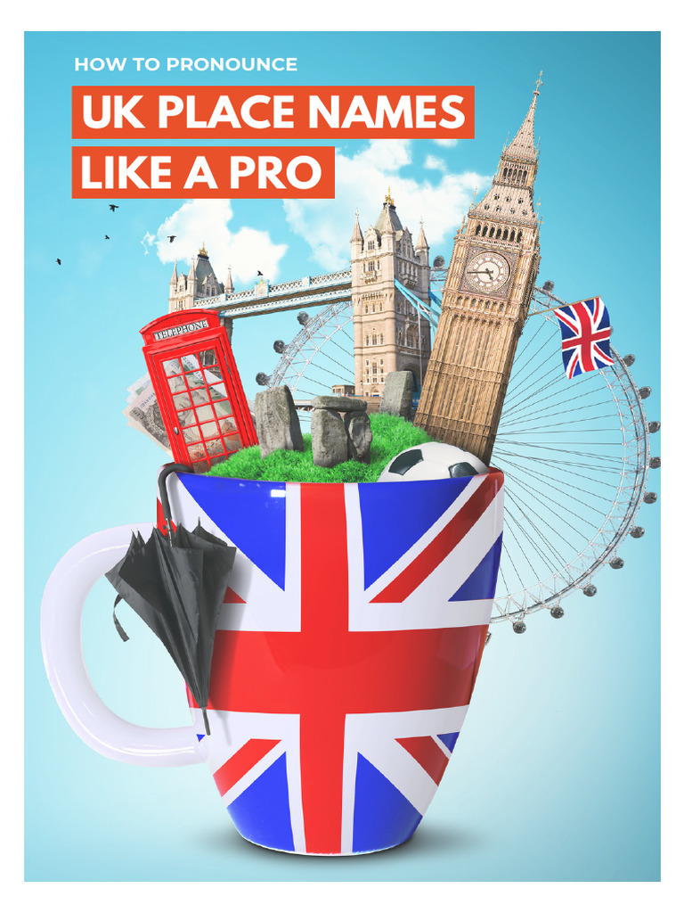 How To Pronounce Tricky UK Place Names | PDF | London