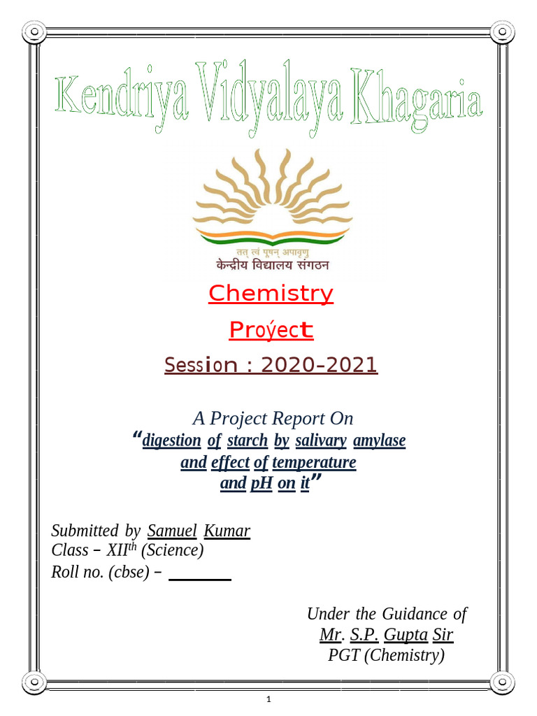 Chemistry Project Class XII 2021 22 Investigatory Project | PDF | Digestion | Saliva