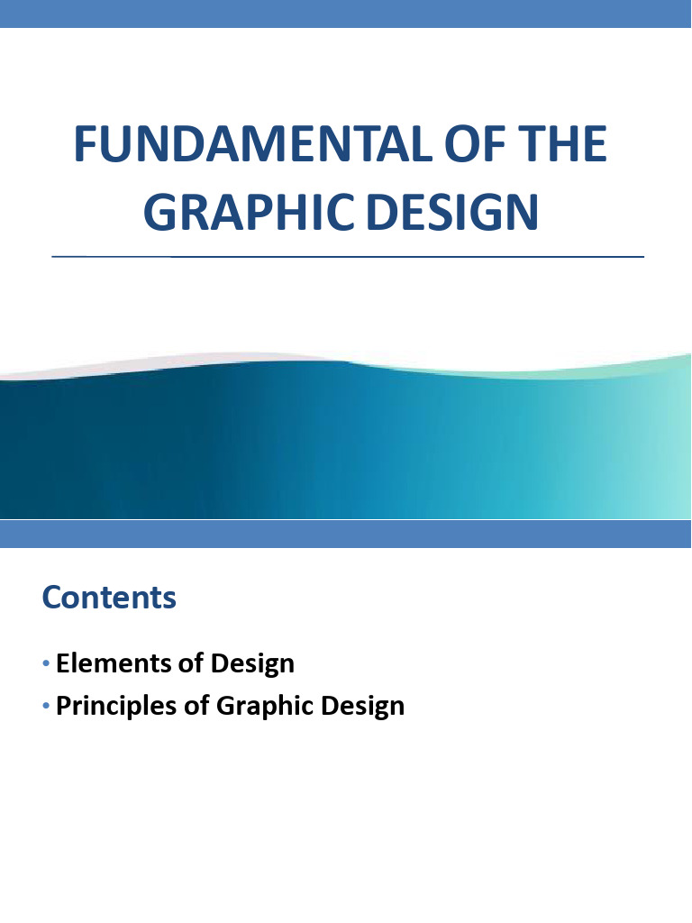 Graphic Design Fundamentals Overview | PDF | Composition (Visual Arts)
