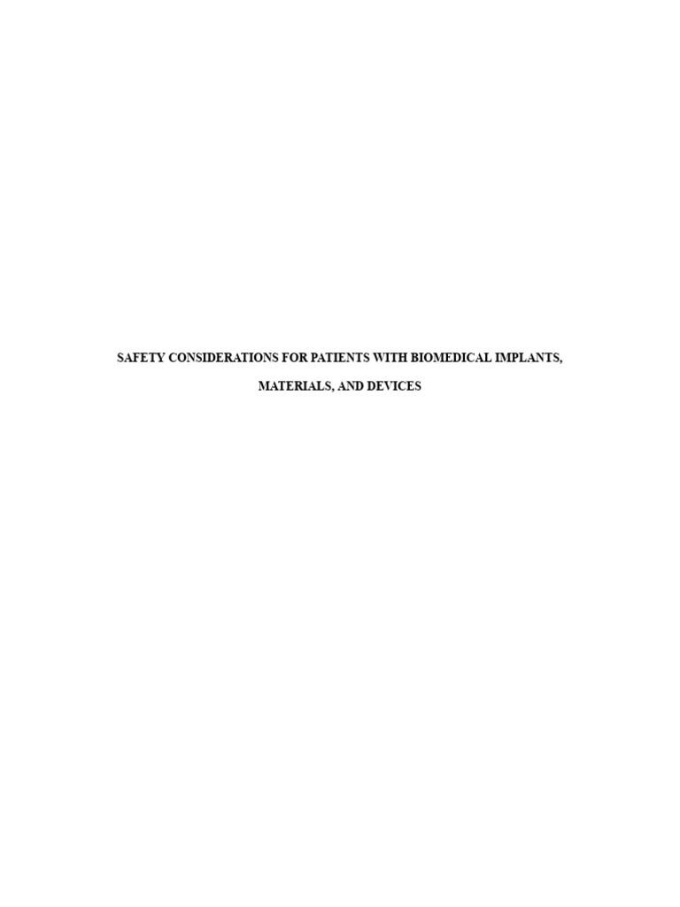 4 - Safety Considerations For Patients With Biomedical Implants ...