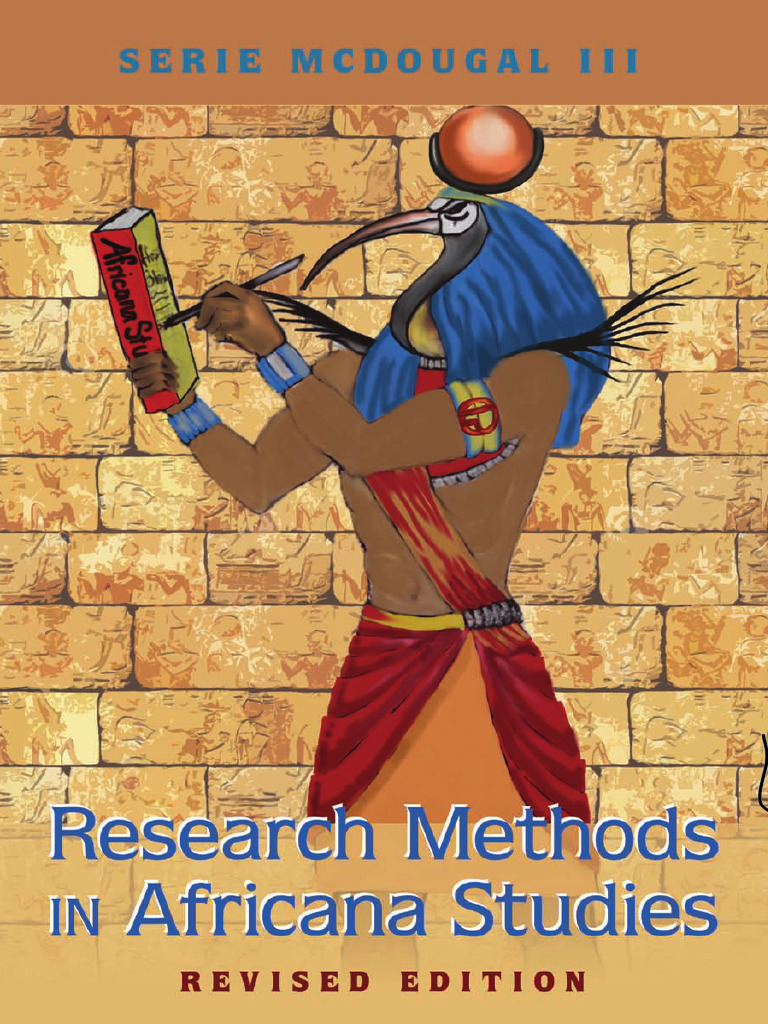 (Black Studies and Critical Thinking) Serie McDougal - Research Methods ...