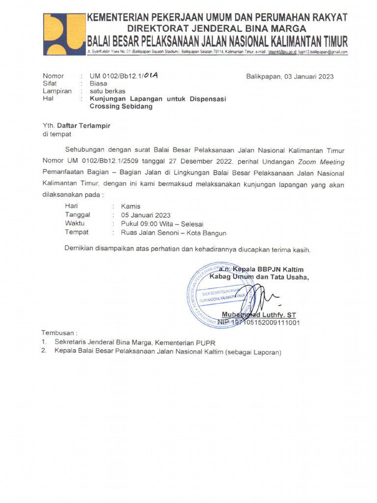 UM 0102 - Bb12.1 - 014 - KUNJUNGAN LAPANGAN UNTUK DISPENSASI CROSSING SEBIDANG (PT. BUKIT ...