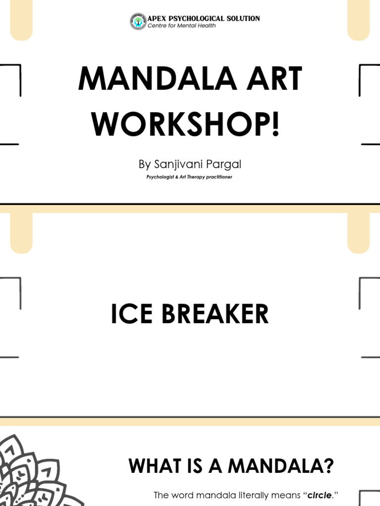 Mandala Art Therapy Workshop Overview | PDF | Art Therapy | Psychotherapy
