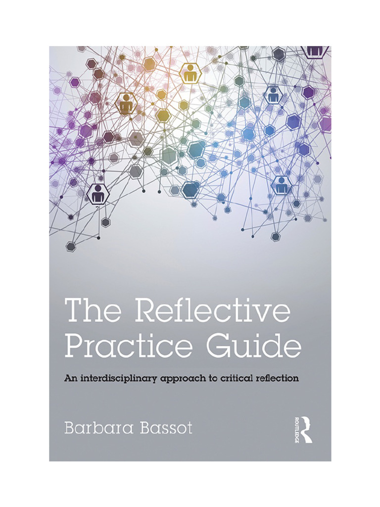 The Reflective Practice Guide - An Interdisciplinary Approach To ...