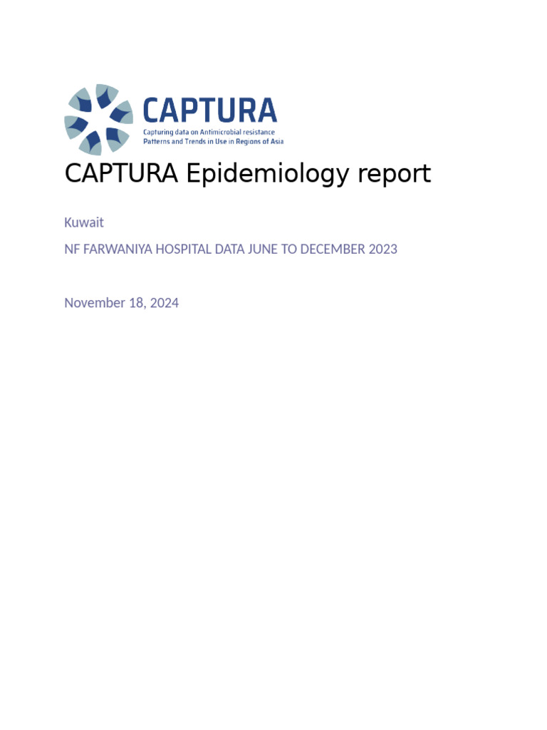 CAPTURA Epidemiology Report June To December 2023 | PDF | Multiple Drug ...
