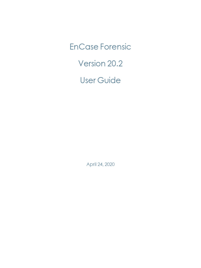 EnCase Forensic v20.2 User Guide | PDF | Solid State Drive | Encryption