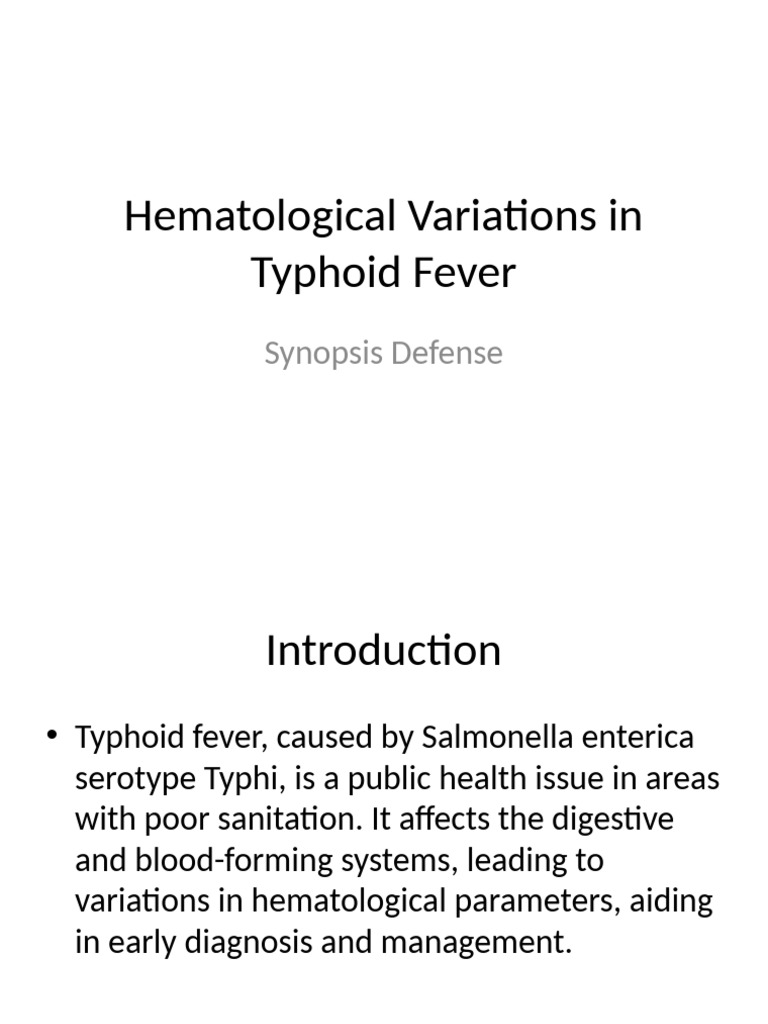 Hematological Variations in Typhoid Fever Synopsis Defense | PDF | Wellness | Science & Mathematics