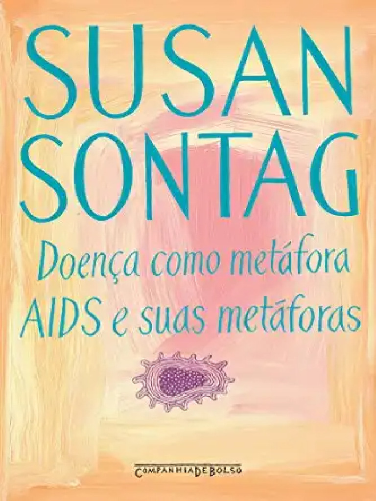 Doenca Como Metafora Aids e Suas Metafor | PDF