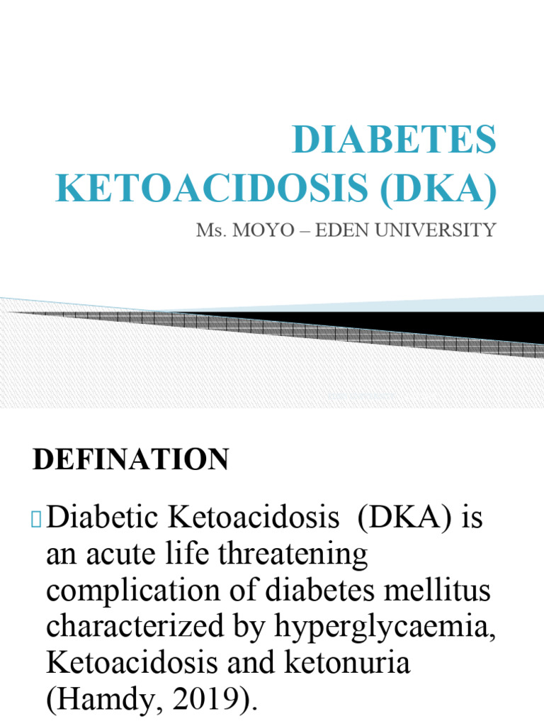 Diebetis Ketoacidosis Dka 102931 | PDF | Diabetes | Clinical Medicine