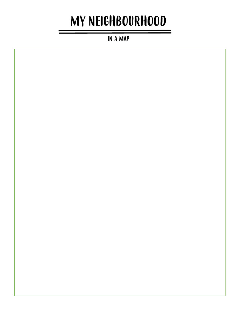 Class 2 Neighbourhood Map Assignment | PDF