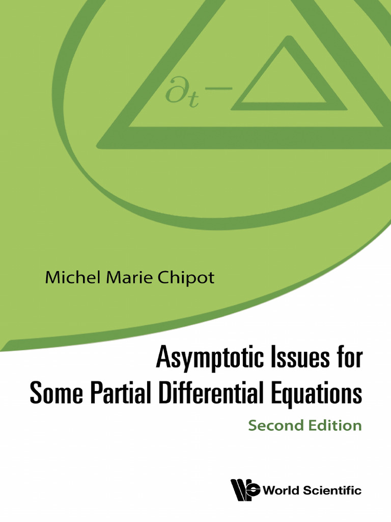 Asymptotic Issues For Some Partial Differential Equations, 2nd Edition, B0D43L8XL4, 9811290431 ...
