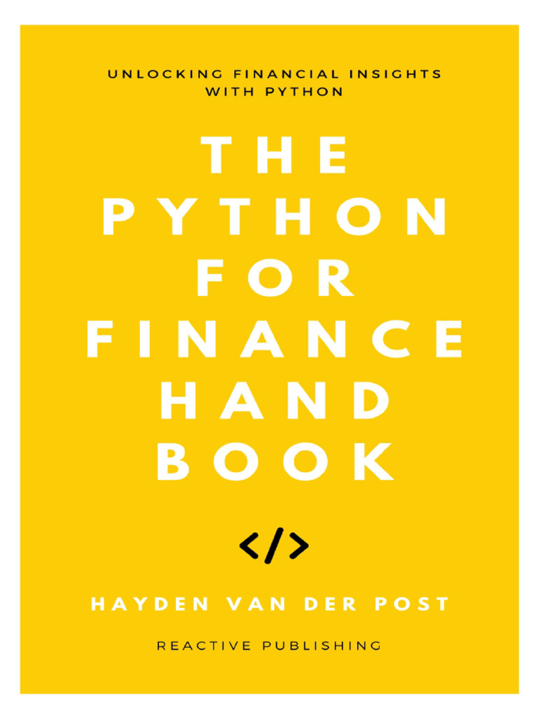 Van Der Post H. The Python For Finance Handbook... Financial Insights... 2024 | PDF | Object ...