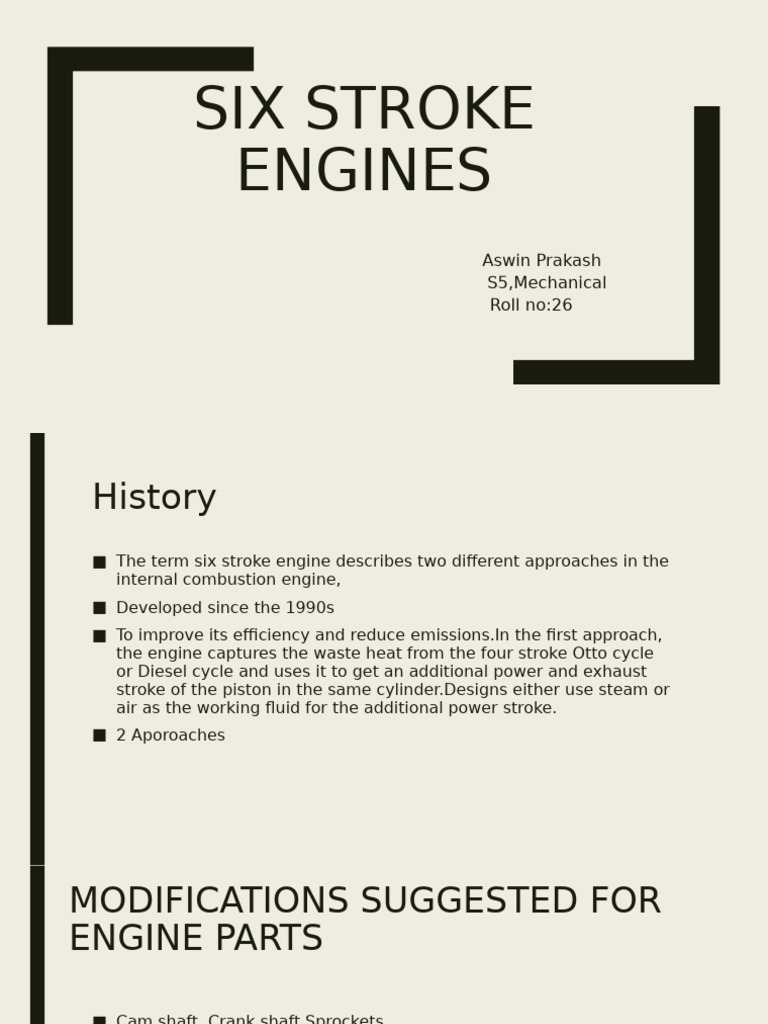 ASWIN PRAKASH PPT 6 Stroke Engine 2th | PDF | Internal Combustion ...